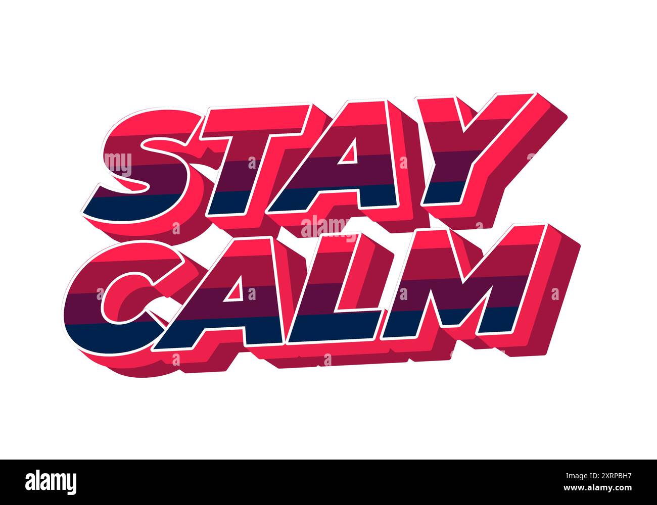 Stay calm. Text effect design in 3D style with good colors Stock Vector ...