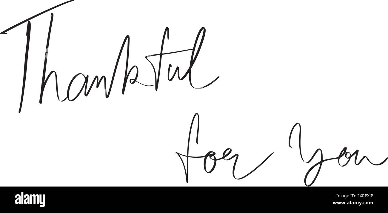 thankful for you text calligraphy hand written message gratitude thank ...