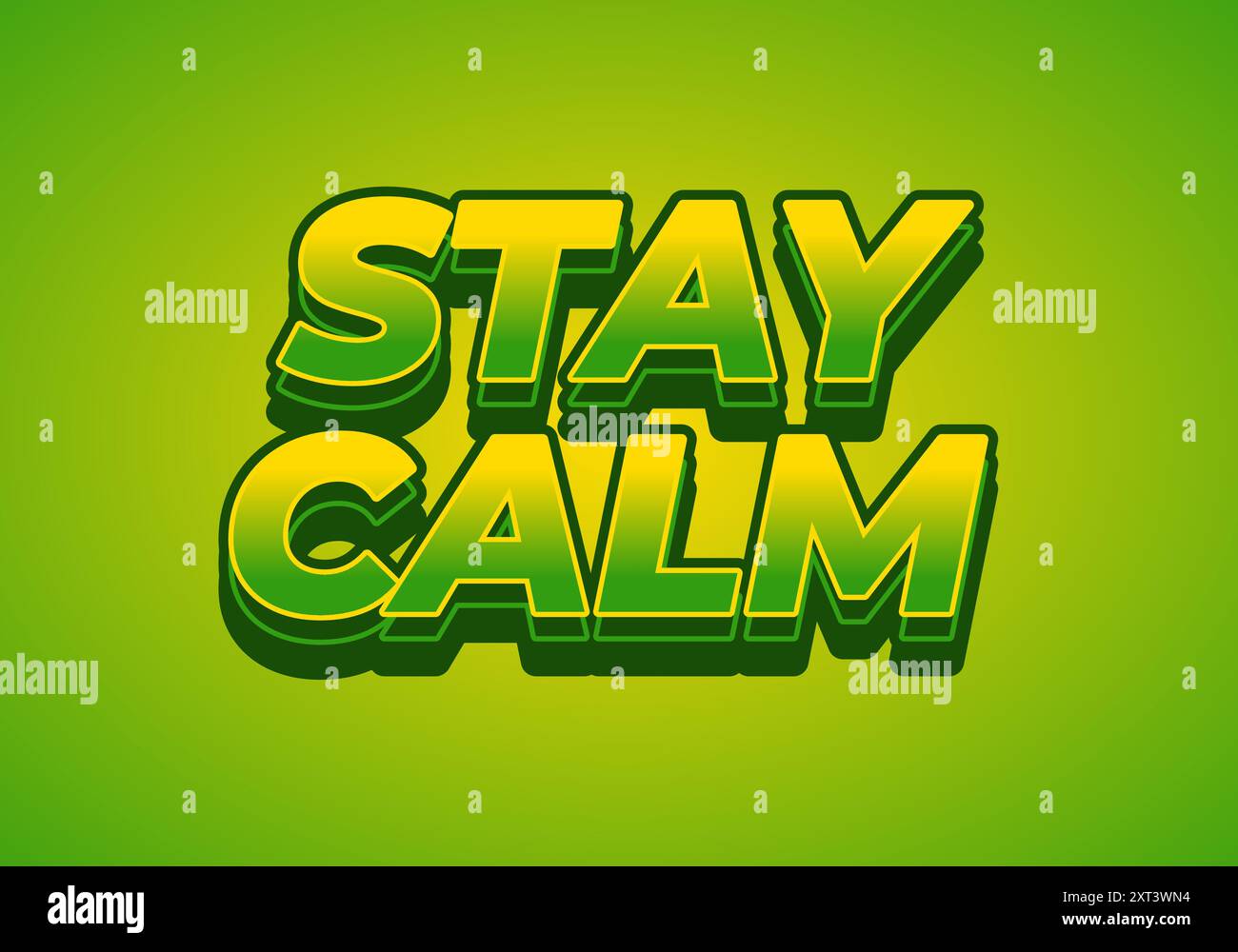 Stay calm. Text effect design in 3D style with good colors Stock Vector ...