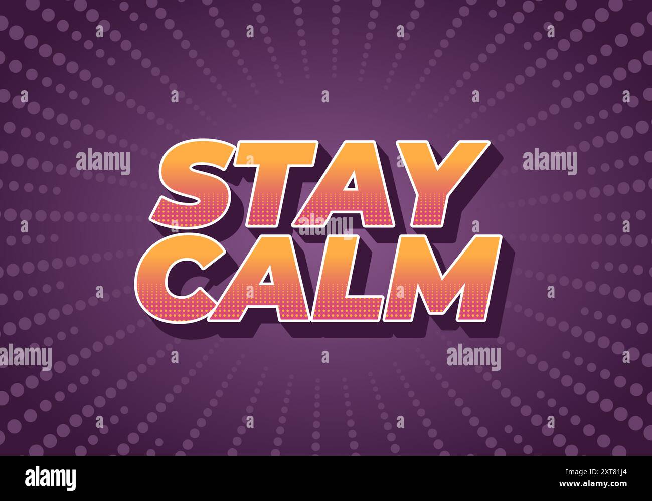 Stay calm. Text effect design in 3D style with good colors Stock Vector ...