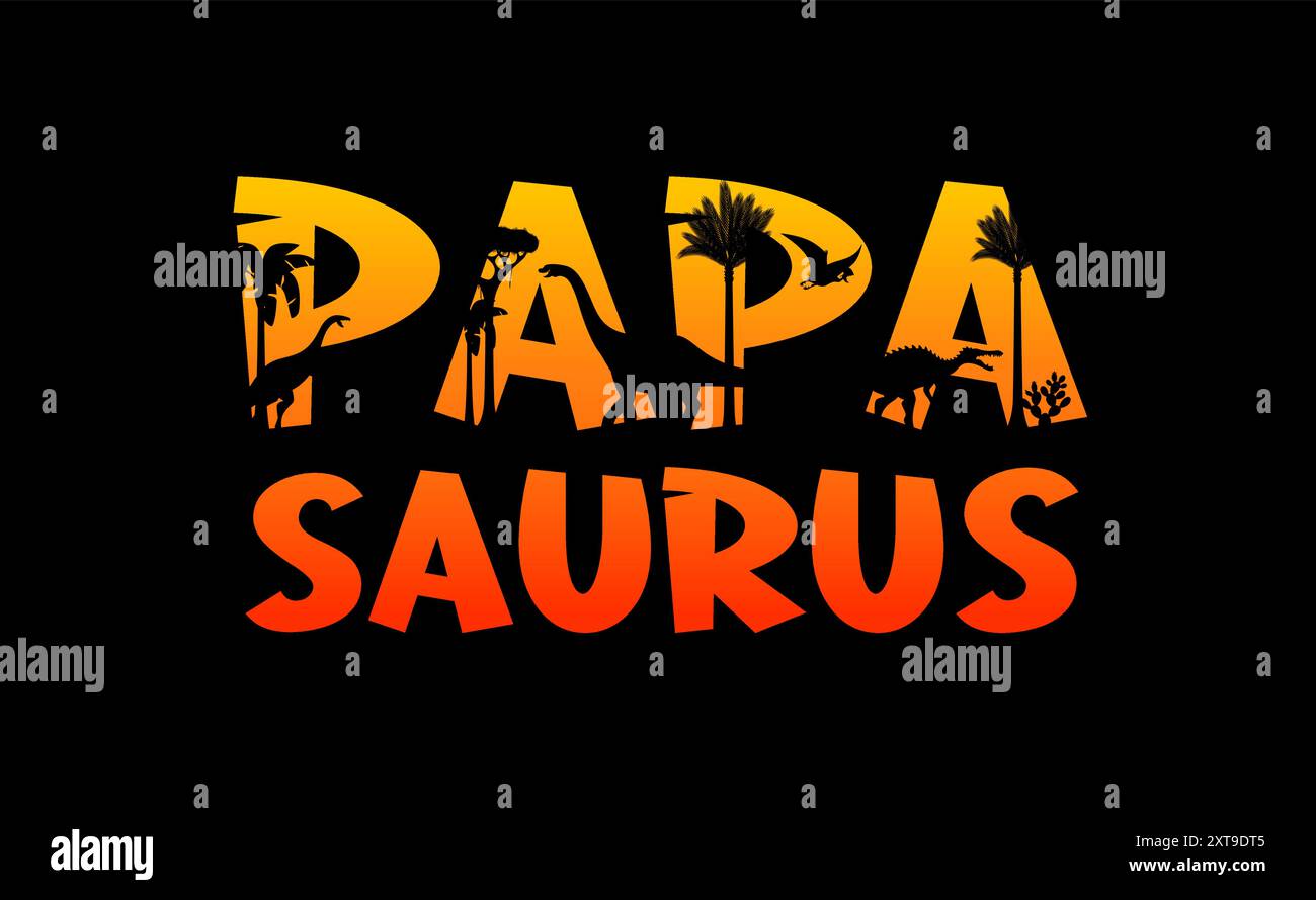 T-shirt print dinosaur papa, papasaurus word double exposure with ...