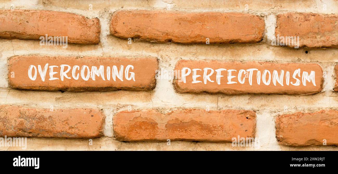 Overcoming perfectionism symbol. Concept words Overcoming perfectionism ...