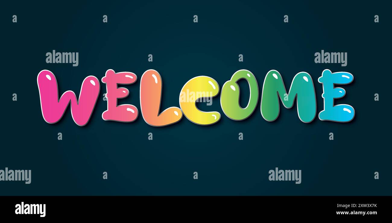 Colorful Welcome Banner, Bubble Font Stock Vector Image & Art - Alamy