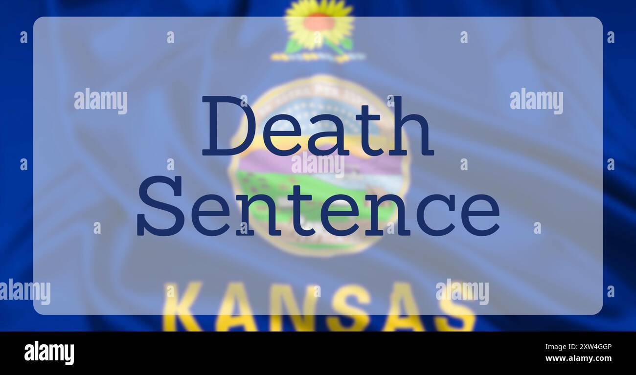 The Flag of The State of Kansas, overlaid with text reading Death ...