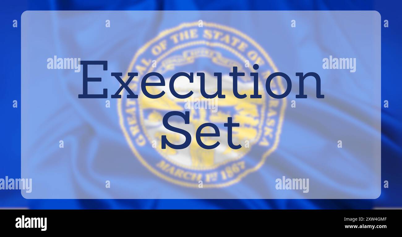 The Flag of The State of Nebraska, overlaid with text reading Execution ...