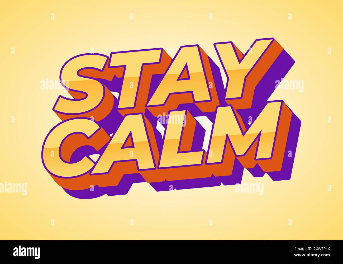 Stay calm. Text effect design in 3D style with good colors Stock Vector ...