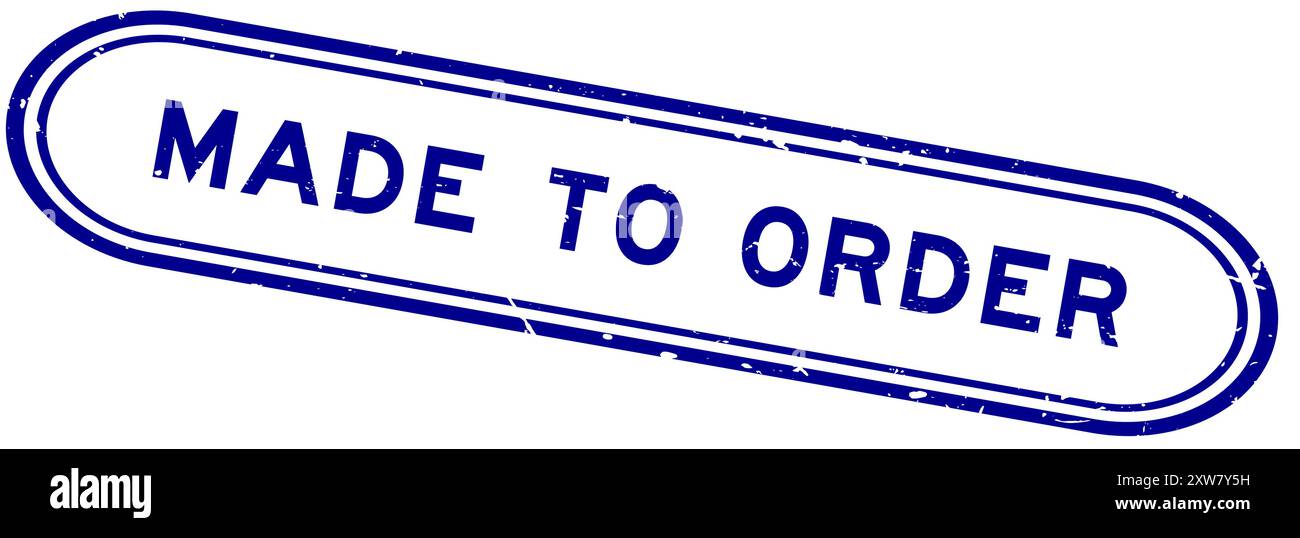 Grunge blue made to order word rubber seal stamp on white background Stock Vector Image & Art ...