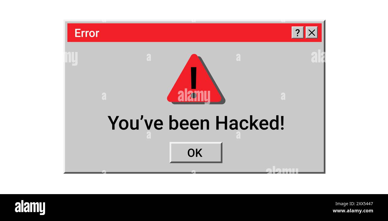 You've been hacked. Hacked notification. Danger old error notification ...