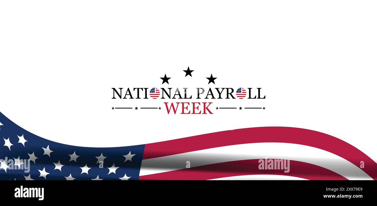 National Payroll Week A Celebration of the Professionals Who Ensure ...