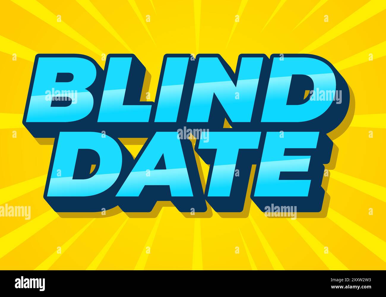 Blind date. Text effect design in 3D style with eye catching colors ...