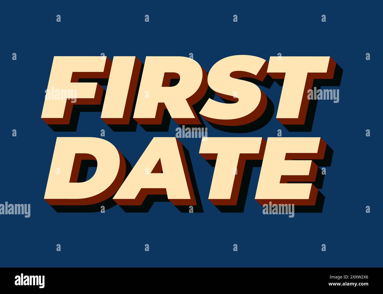 First date. Text effect design in 3D style with modern colors Stock ...