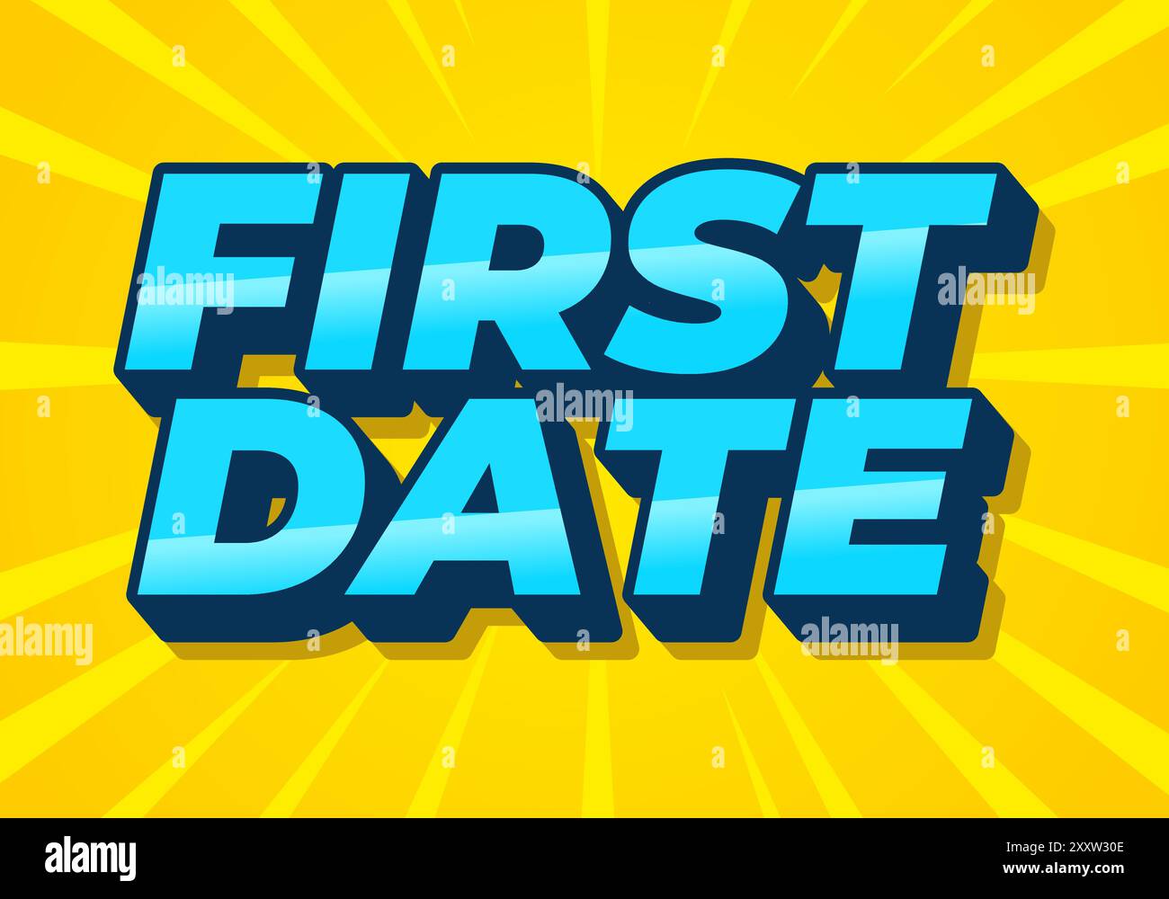 First date. Text effect design in 3D style with modern colors Stock ...