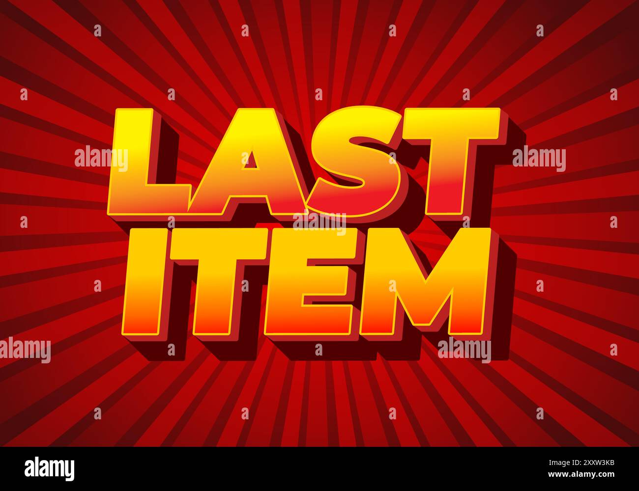 Last item. Text effect design for ad promotion with 3D style Stock ...