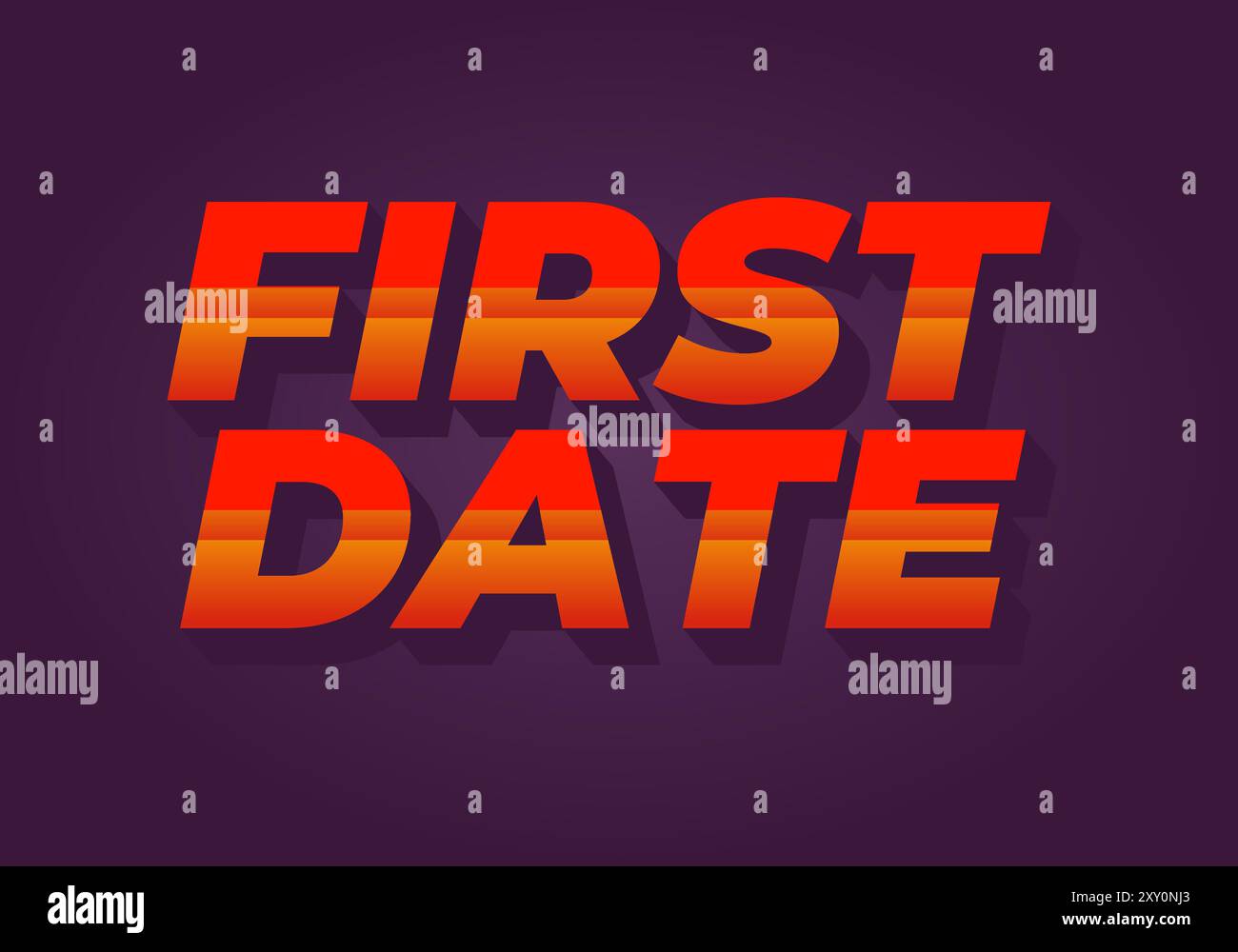 First date. Text effect design in 3D style with modern colors Stock ...