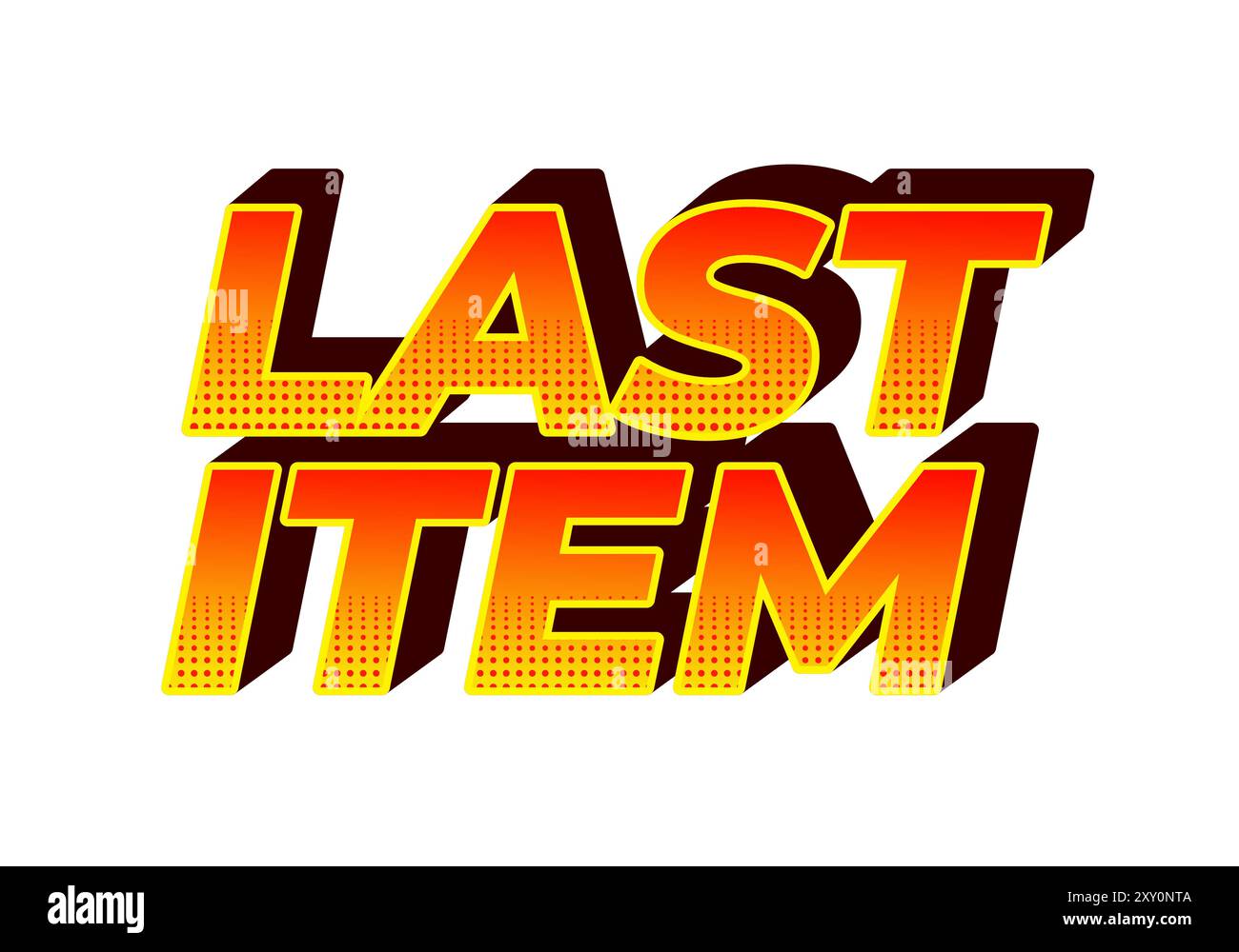 Last item. Text effect design for ad promotion with 3D style Stock ...