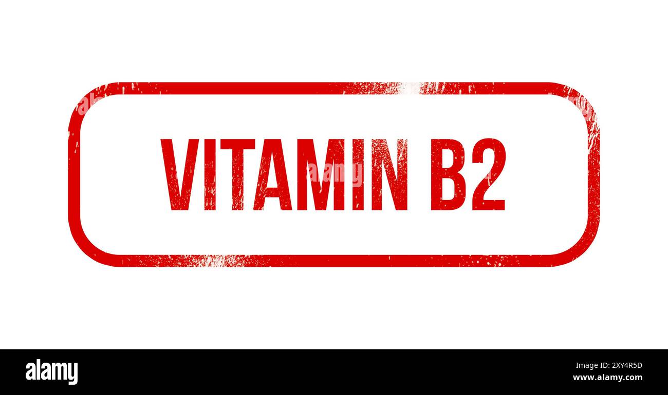 Vitamin B2, red grunge rubber, stamp Stock Photo - Alamy