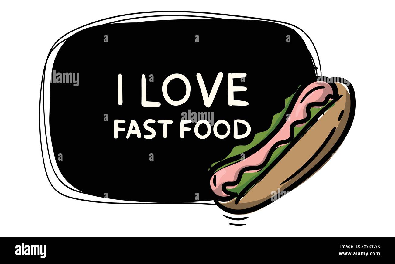 A simple black label with a hot dog and the inscription I love fast ...
