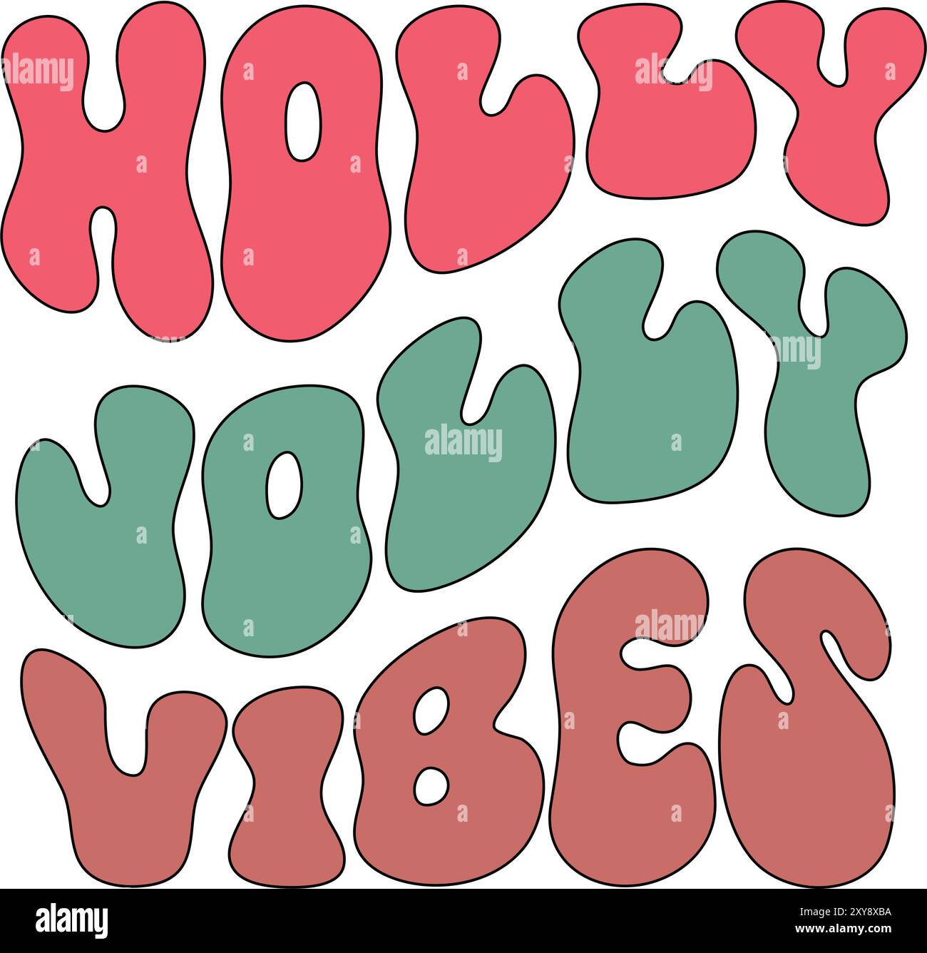 Holly jolly vibes hi-res stock photography and images - Alamy