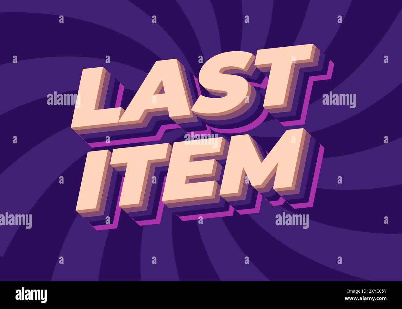 Last item. Text effect design for ad promotion with 3D style Stock ...