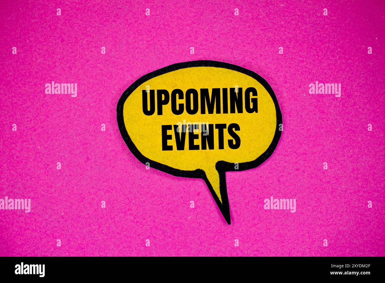 Upcoming events banner speech hi-res stock photography and images - Alamy