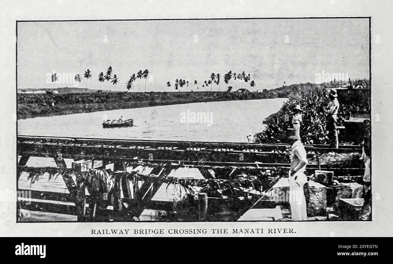 RAILWAY BRIDGE CROSSING THE MANATI RIVER from the Article THE ...