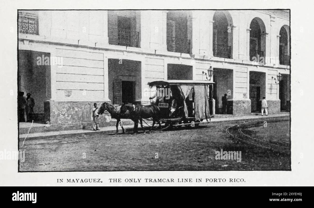 IN MAYAGUEZ, THE ONLY TRAMCAR LINE IN PORTO RICO from the Article THE ...
