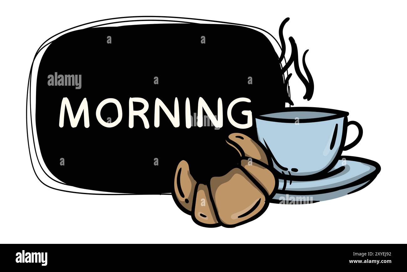 Black label with coffee, croissant and the word morning. Template for ...