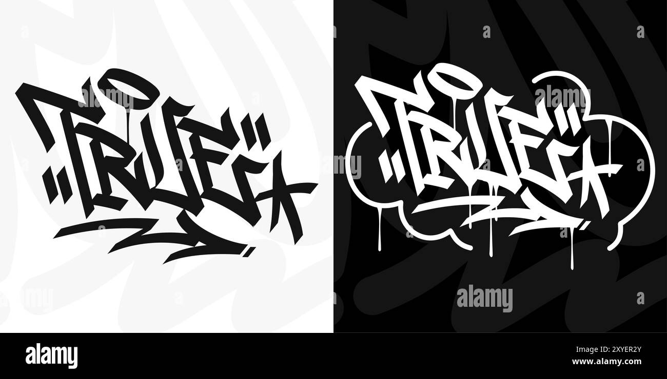 Modern Cool Trendy Word True Abstract Hip Hop Hand Written Graffiti ...