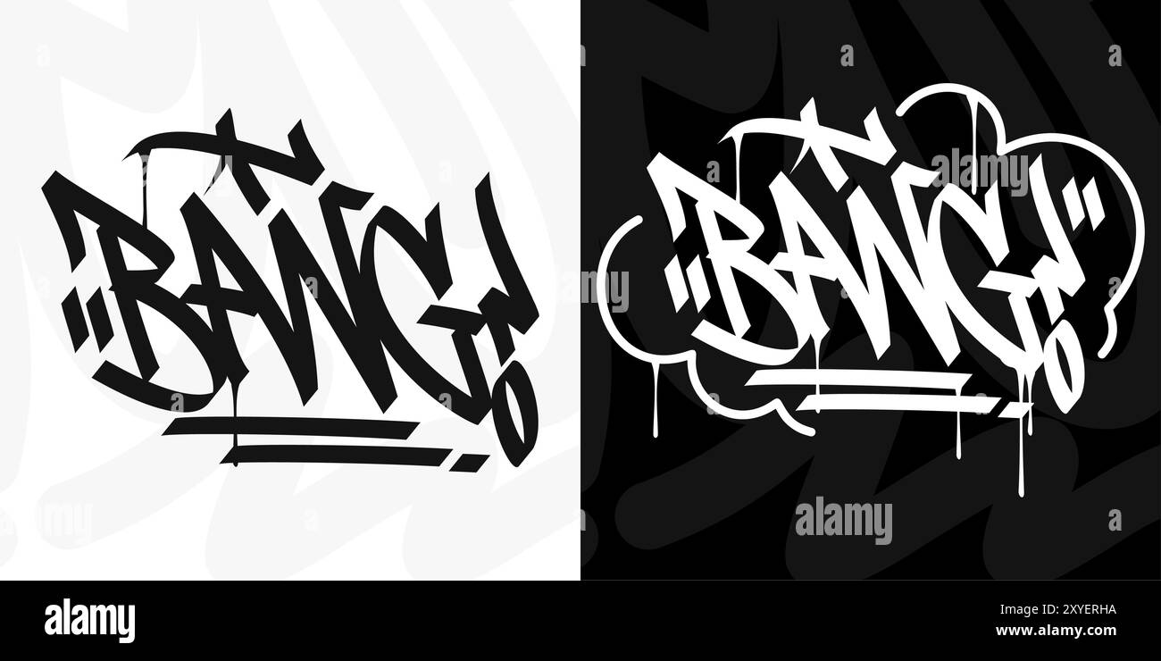 Modern Cool Trendy Word Bang Abstract Hip Hop Hand Written Graffiti ...