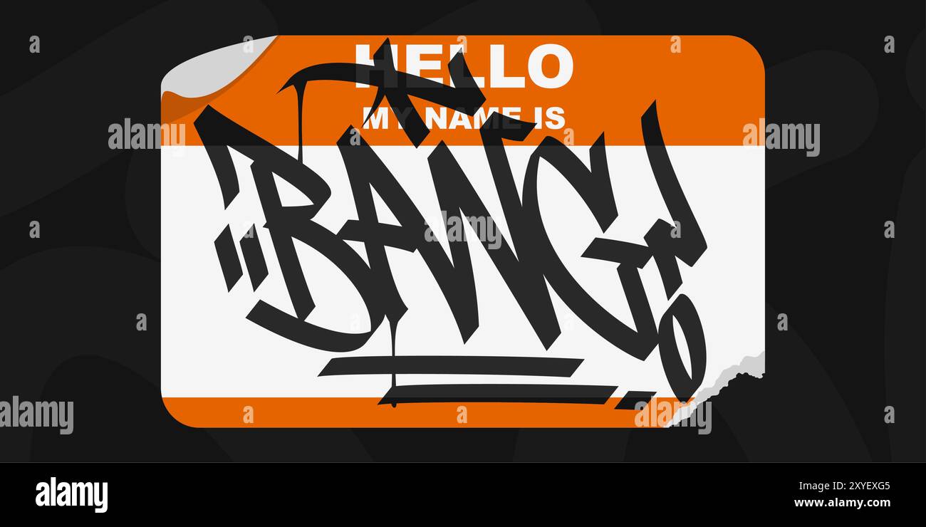 Graffiti Style Sticker Hello My Name Is With Some Street Art Lettering ...