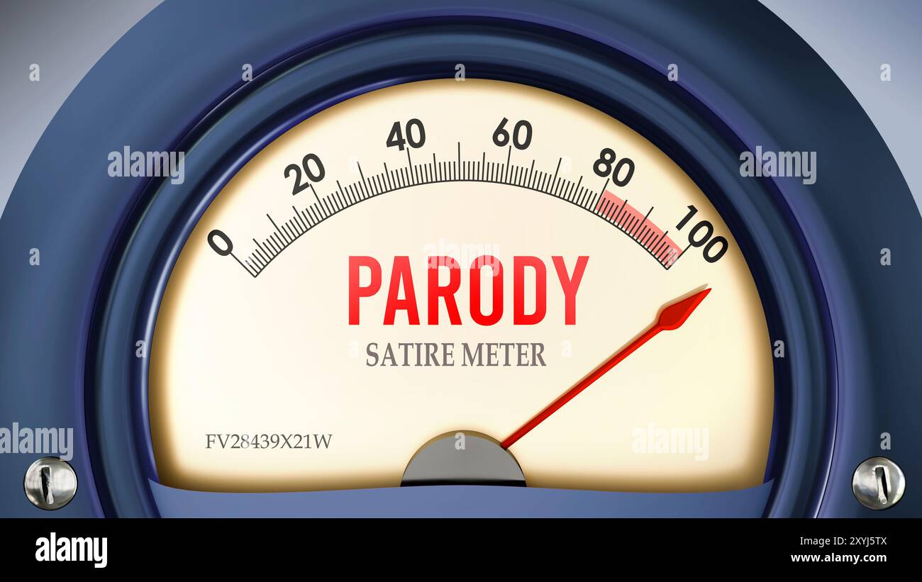 Parody and Satire Meter that is hitting a full scale, showing a very high level of parody Stock ...