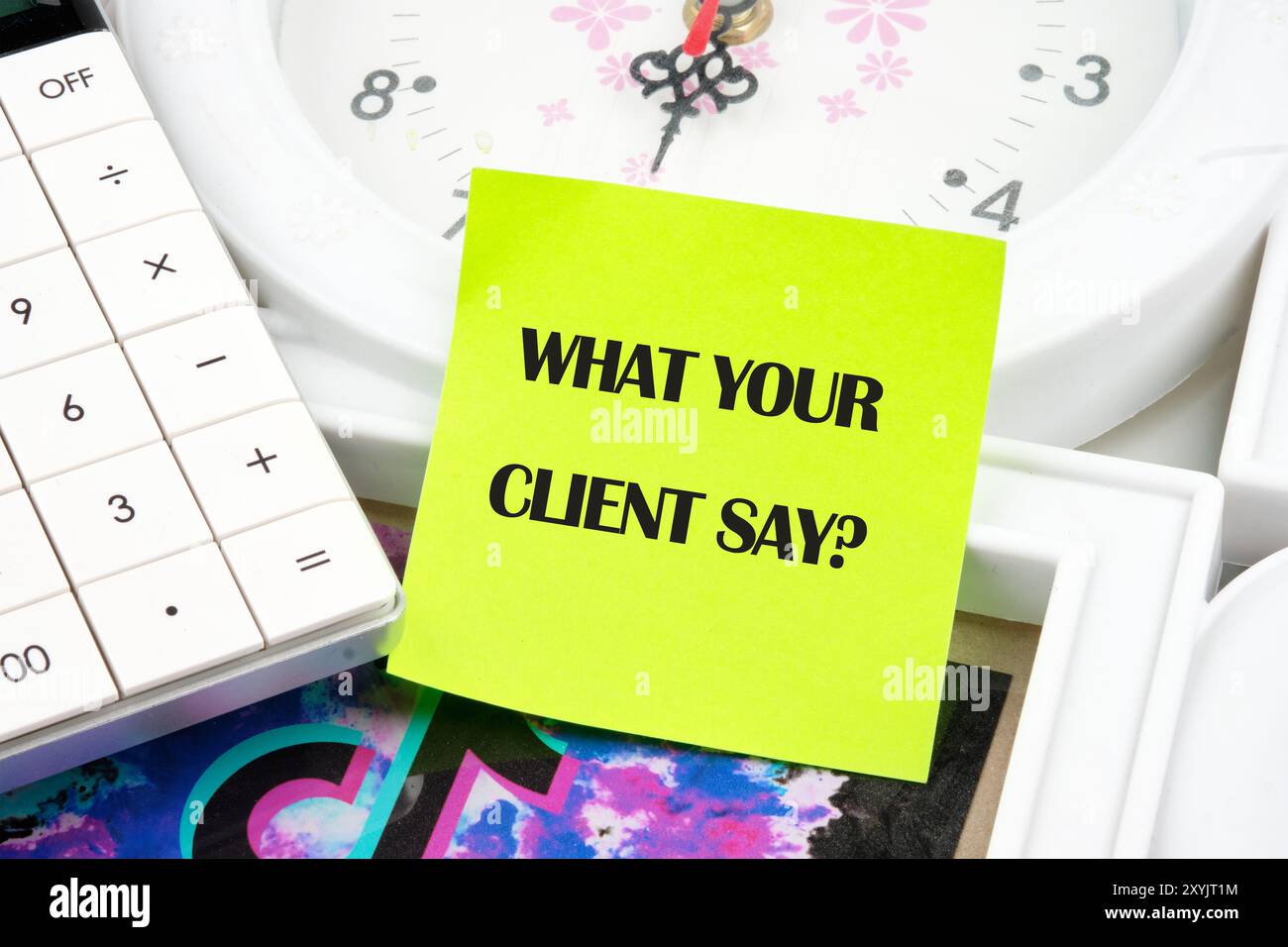 Business, feedback concept. Text WHAT OUR CLIENTS SAY on the sticker ...