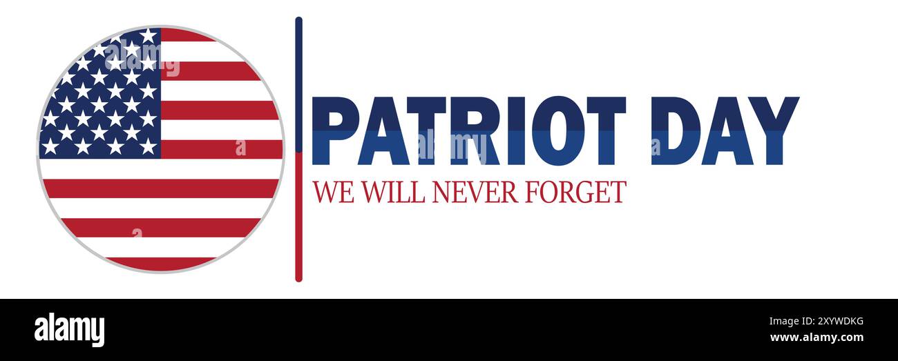 Patriot Day. We Will Never Forget. Suitable for greeting card, poster ...