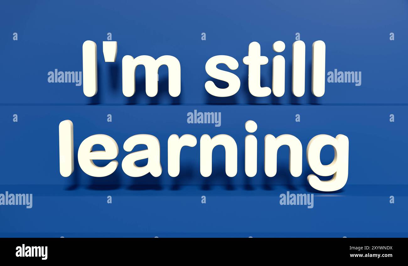 I m still learning. I m still learning. White shiny plastic letters ...