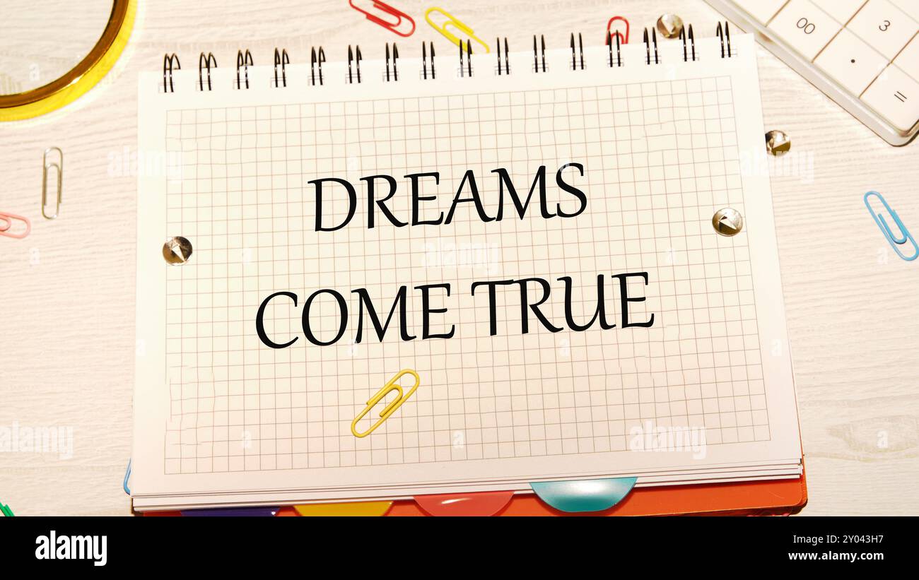Conceptual dreams come true symbol. Copy space. Dreams come true words ...