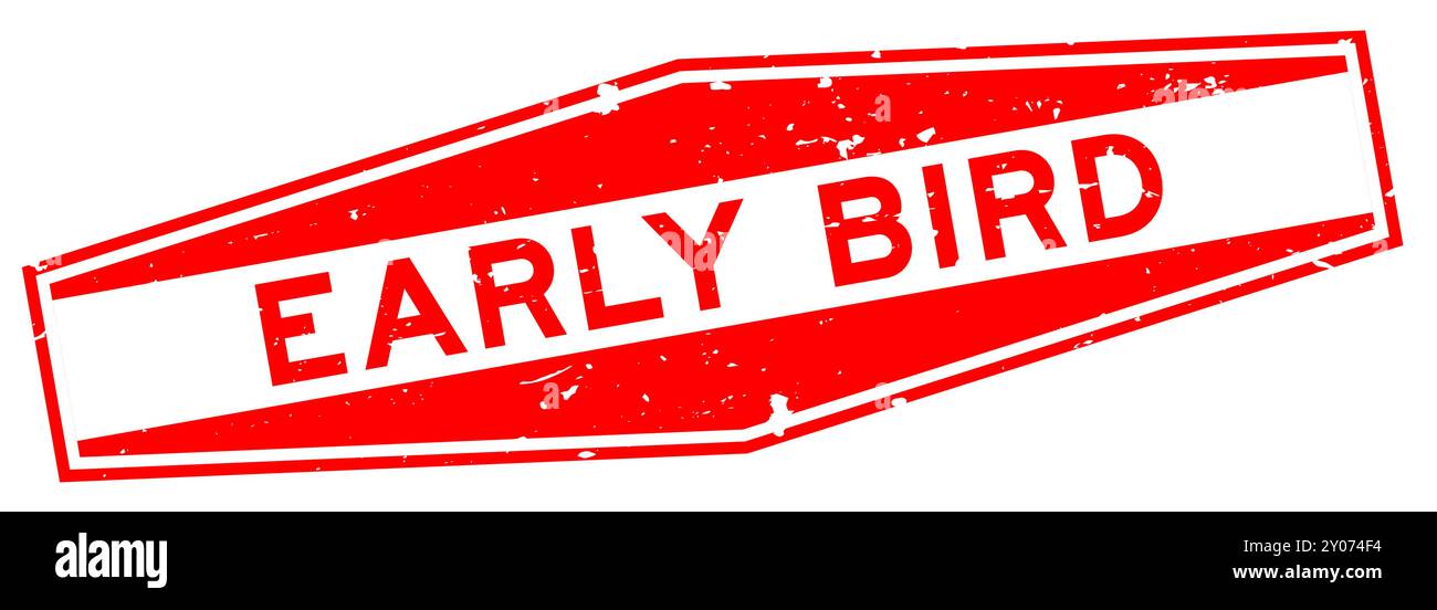 Early bird stamp sign seal hi-res stock photography and images - Alamy