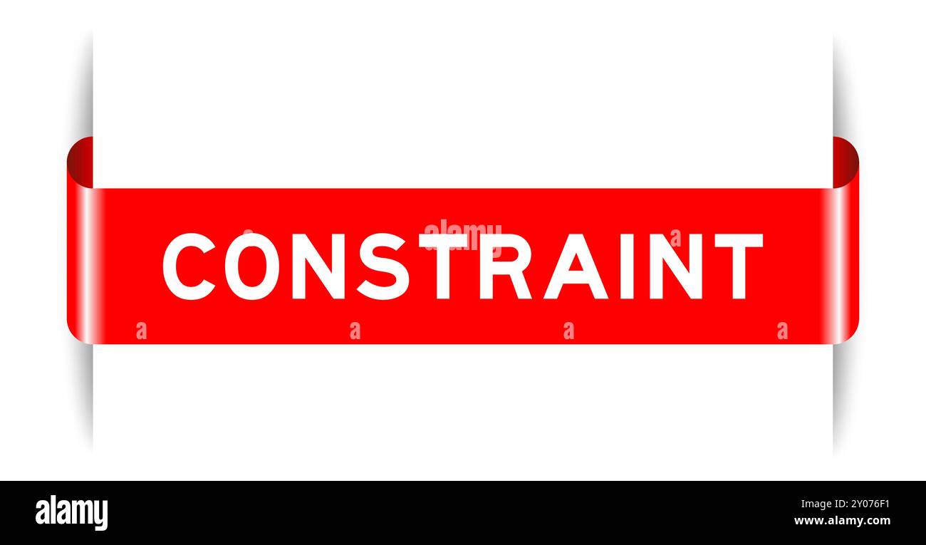 Red Color Inserted Label Banner With Word Constraint On White