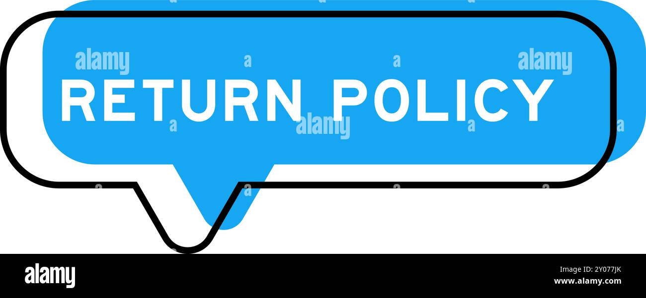 Speech banner and blue shade with word return policy on white ...