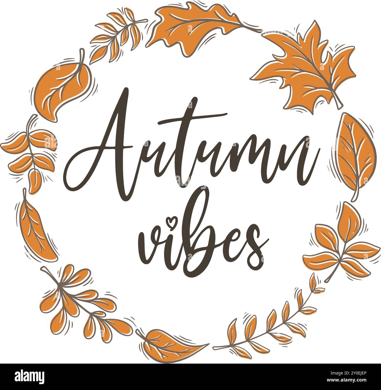 Autumn vibes cozy design vector graphic. Fall mood. Round foliate ...