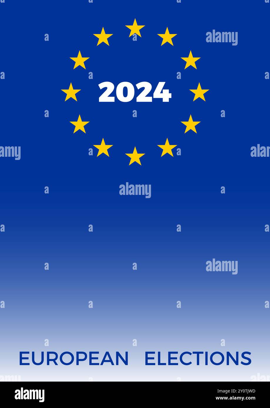 European union flag. Elections 2024. Vector illustration for poster ...