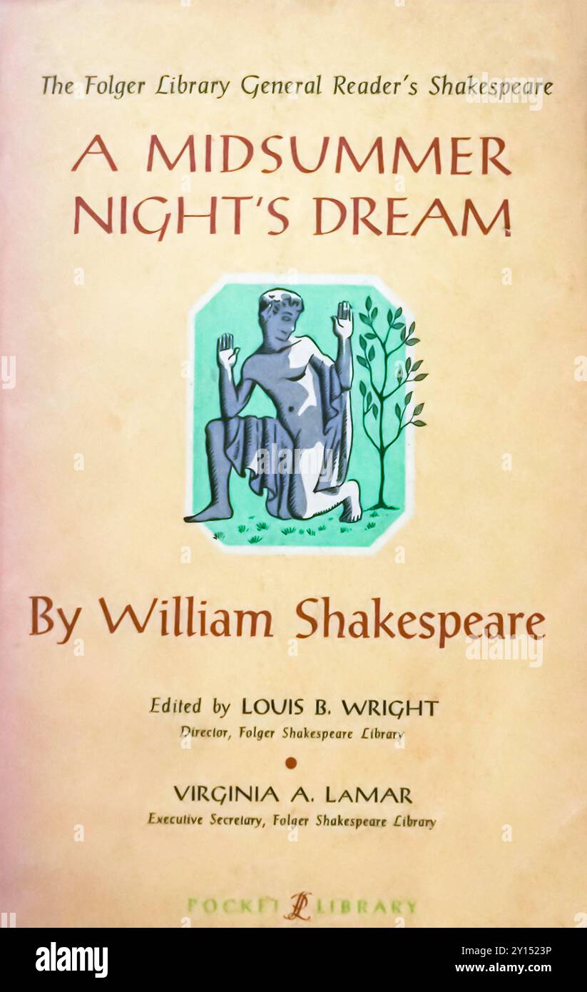 A Midsummer Night's Dream by William Shakespeare - edited by Louis B ...