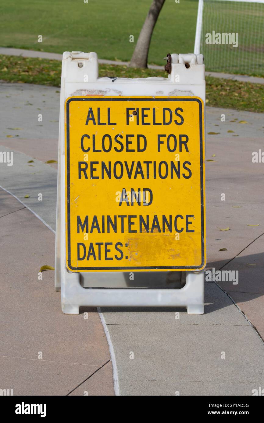 all fields closed for renovations and maintenance yellow sign Stock ...