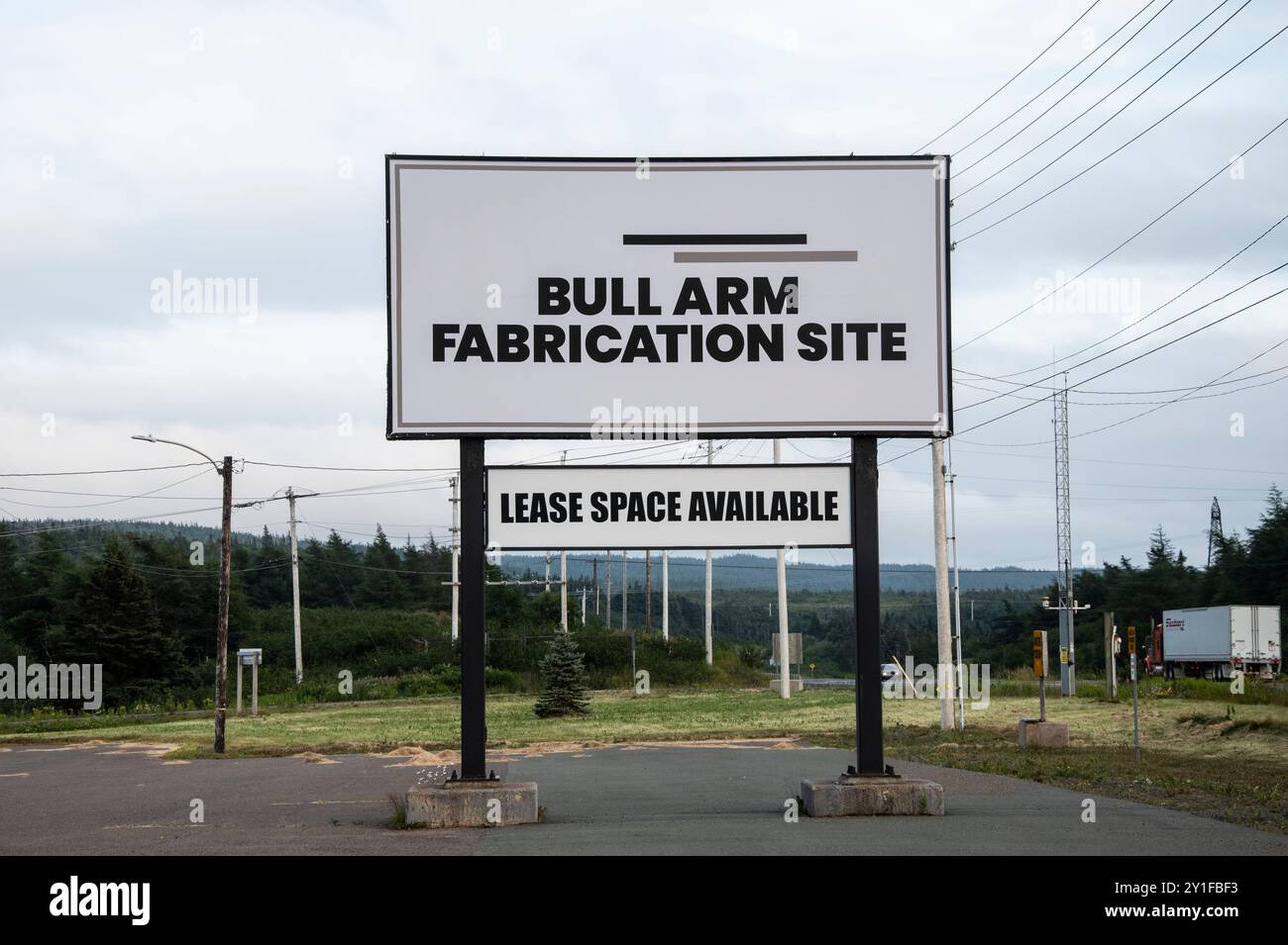 Bull Arm Fabrication Site sign on the Trans Canada highway in Come By ...