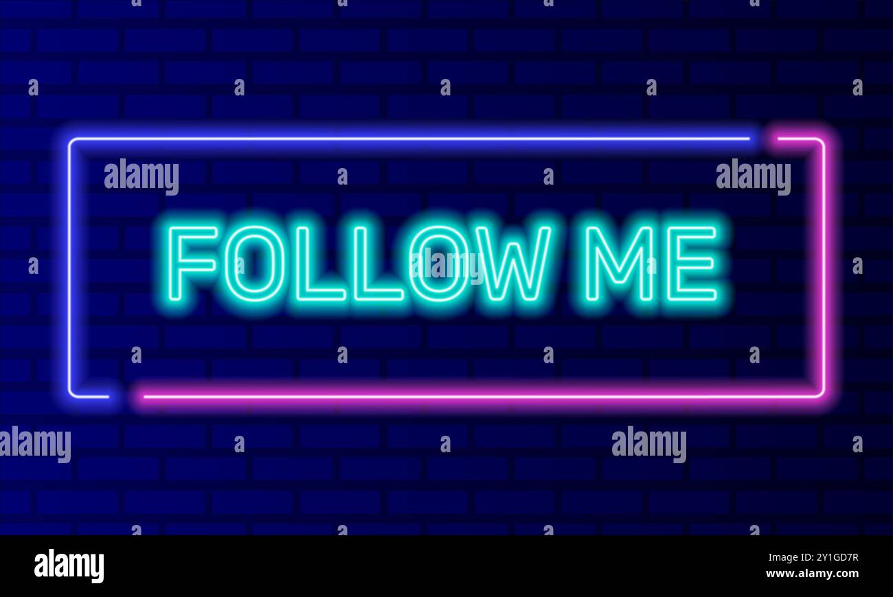 Neon sign follow me in speech bubble frame on brick wall background ...