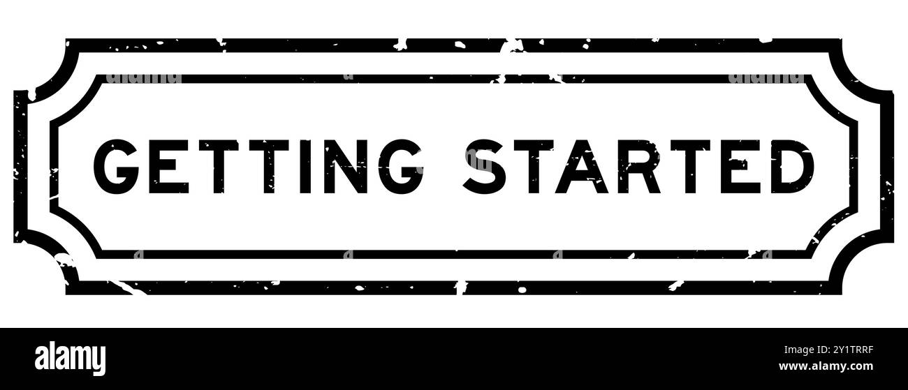 Grunge black getting started word rubber seal stamp on white background ...