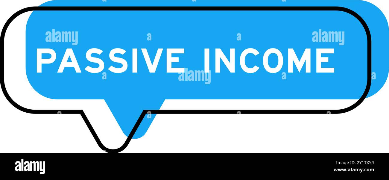 Speech banner and blue shade with word passive income on white ...