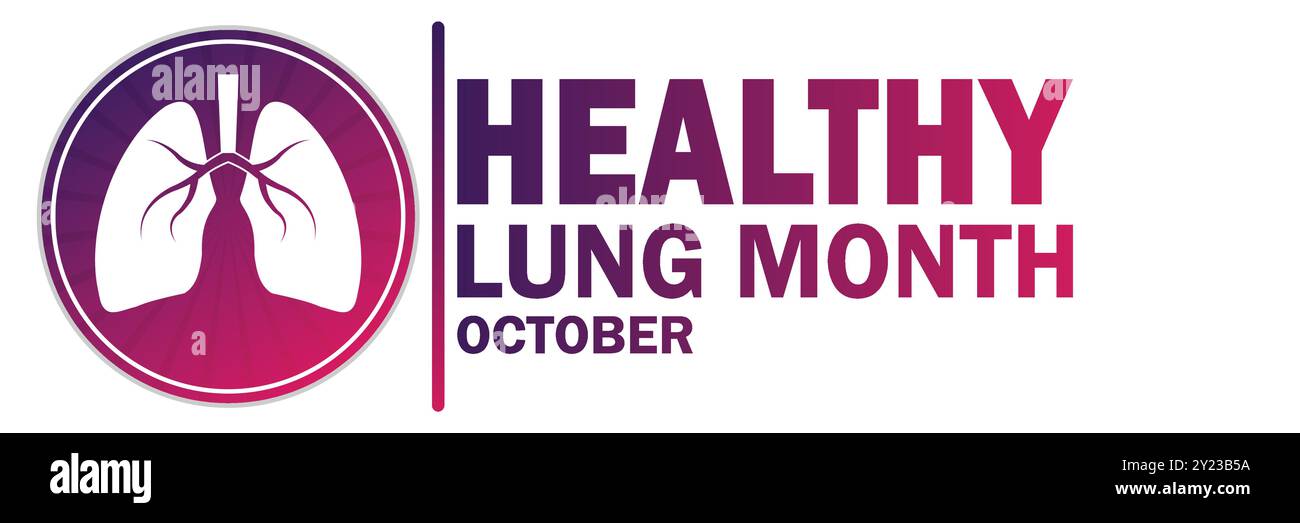 Healthy Lung Month. October. Suitable for greeting card, poster and ...