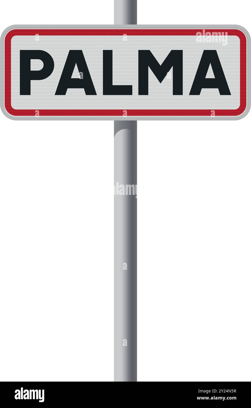 Vector illustration of the City of Palma (Spain) entrance road sign on ...