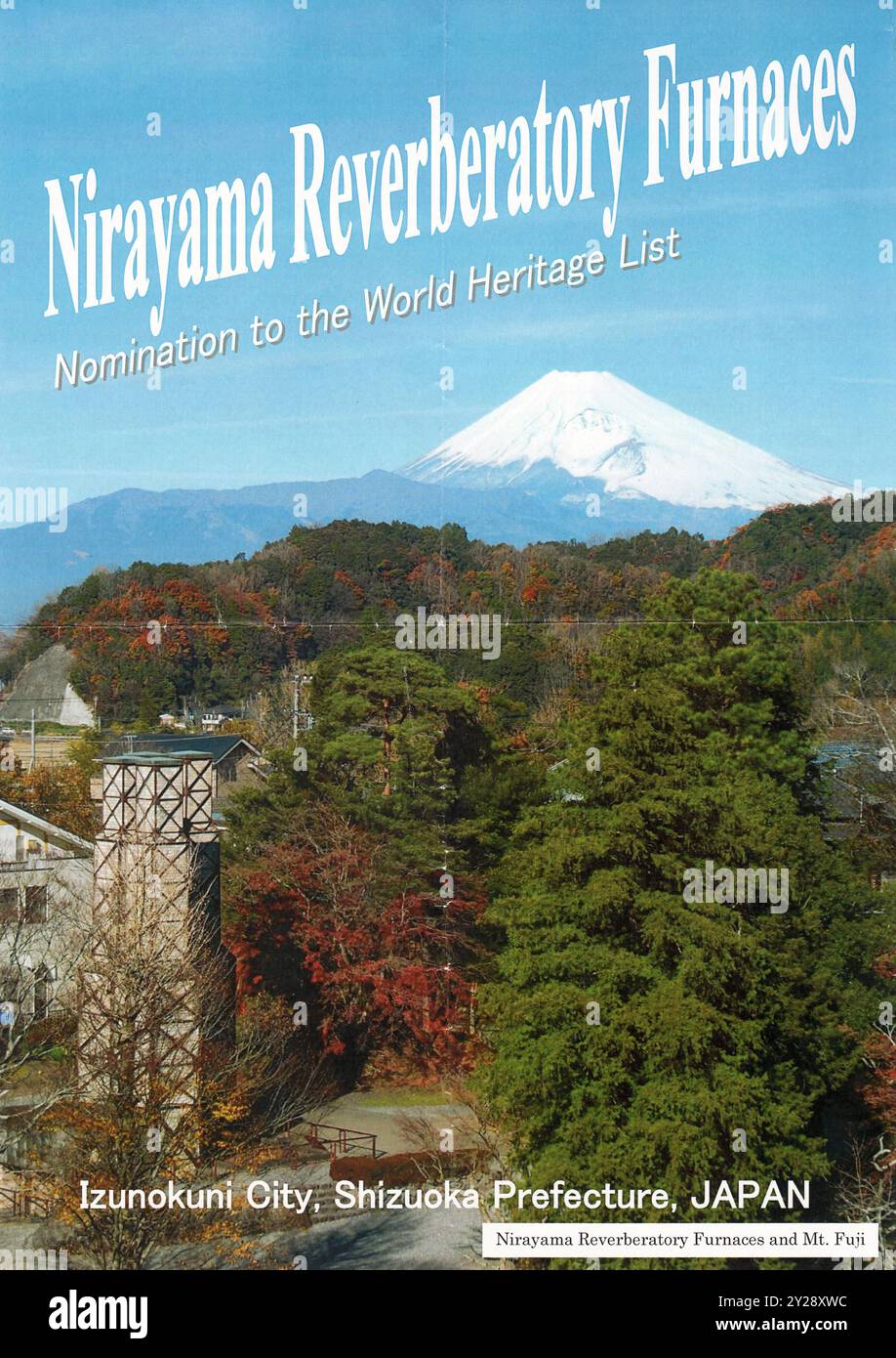A leaflet for the Nirayama Reverberatory Furnaces in Izunokuni City ...