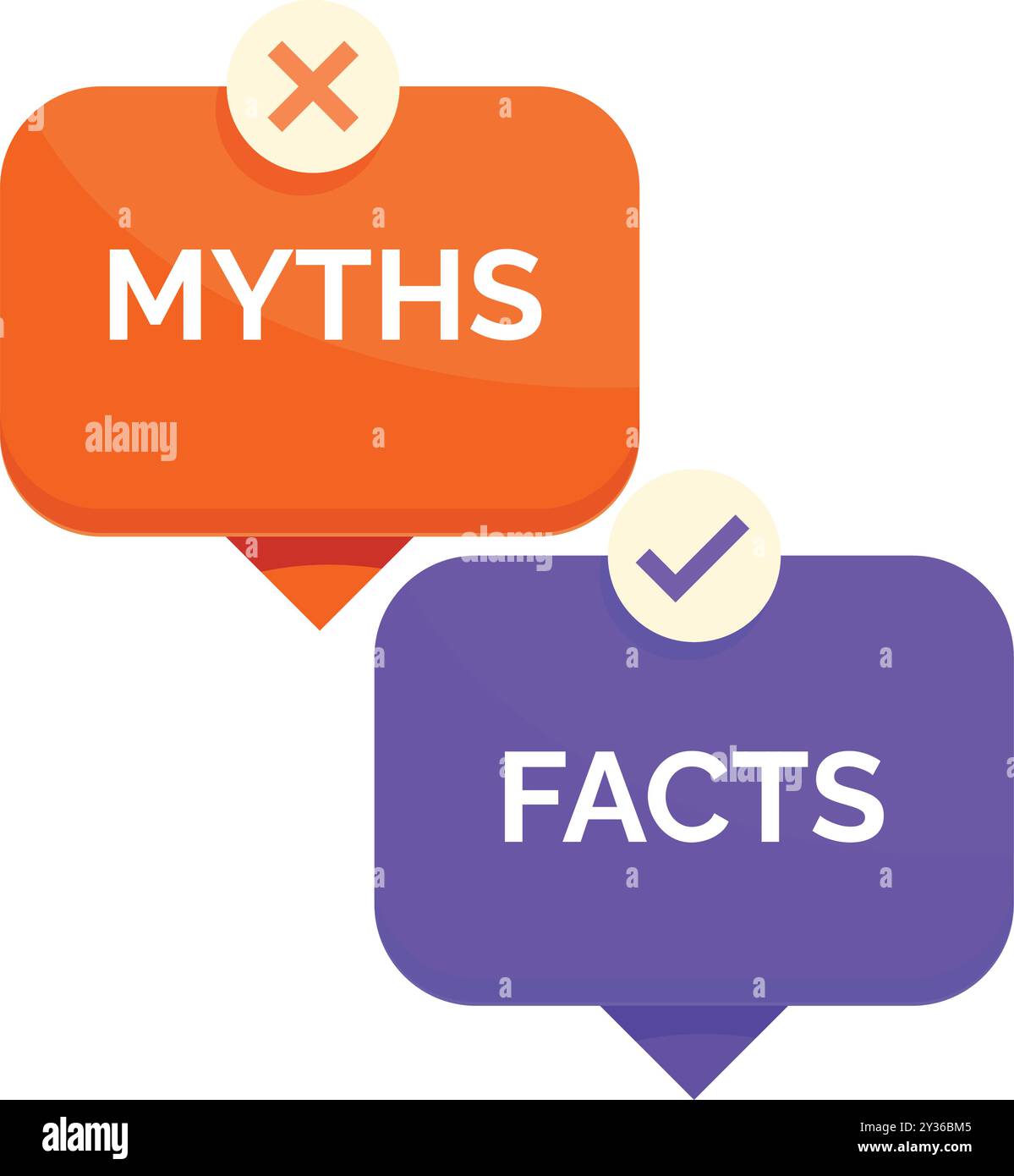Speech bubbles with check marks are showing myths and facts, true or ...